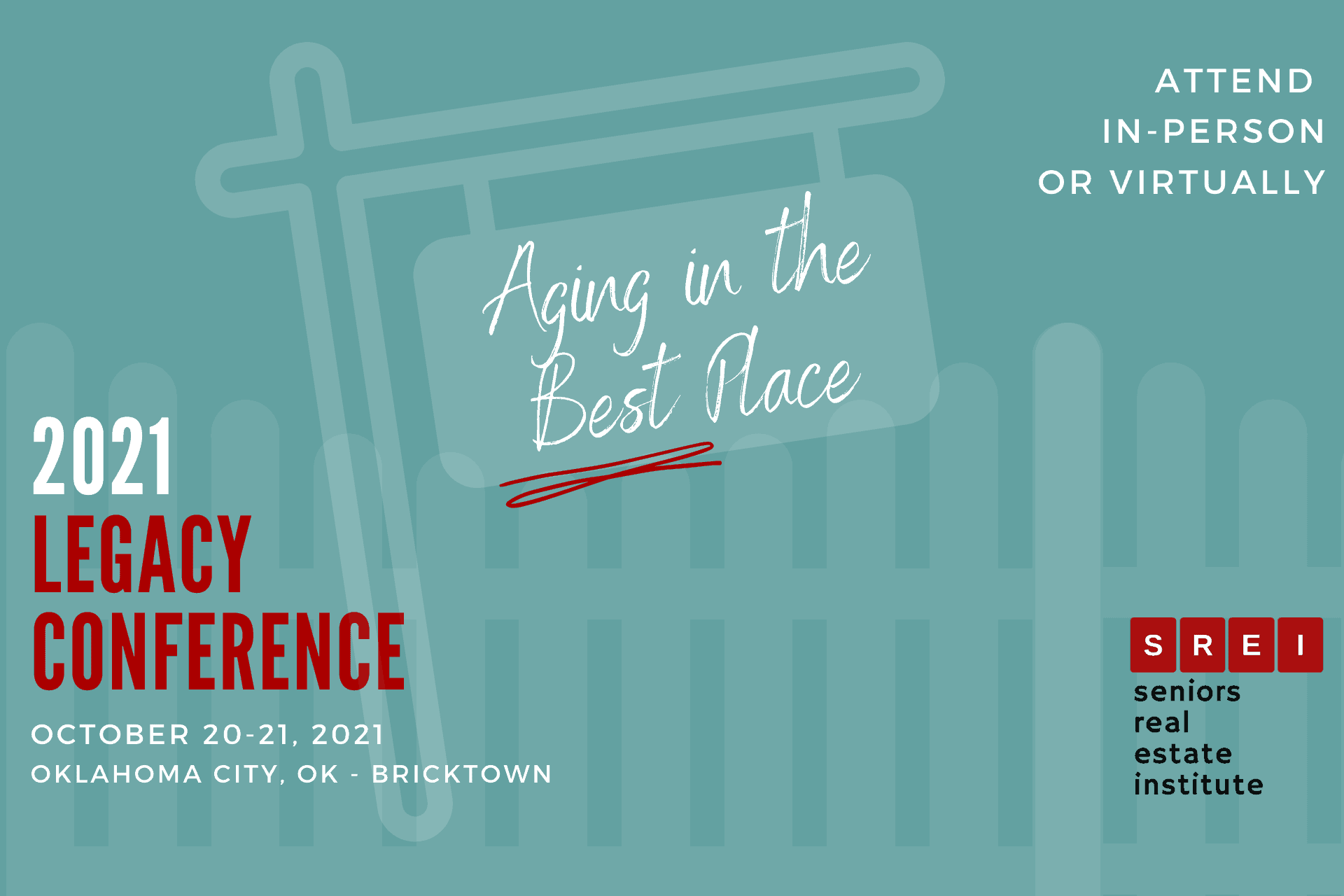 Legacy Conference 2021: What to Expect - Seniors Real Estate Institute