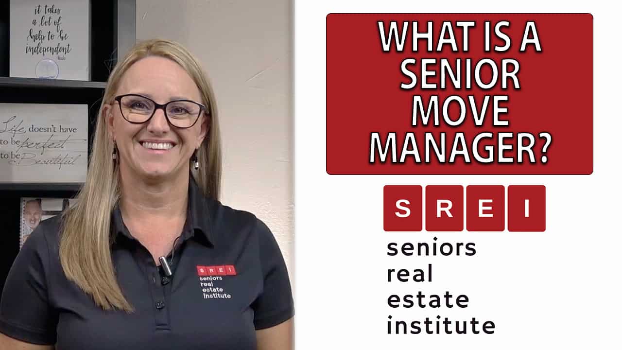 How Senior Move Managers Help Clients - Seniors Real Estate Institute